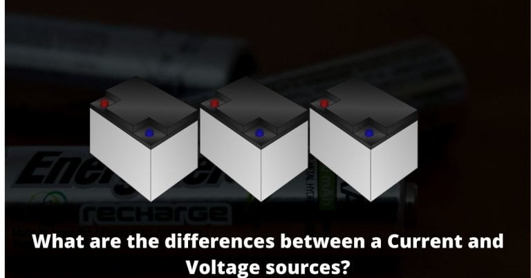 Differences between Current and Voltage sources- sciencendtech